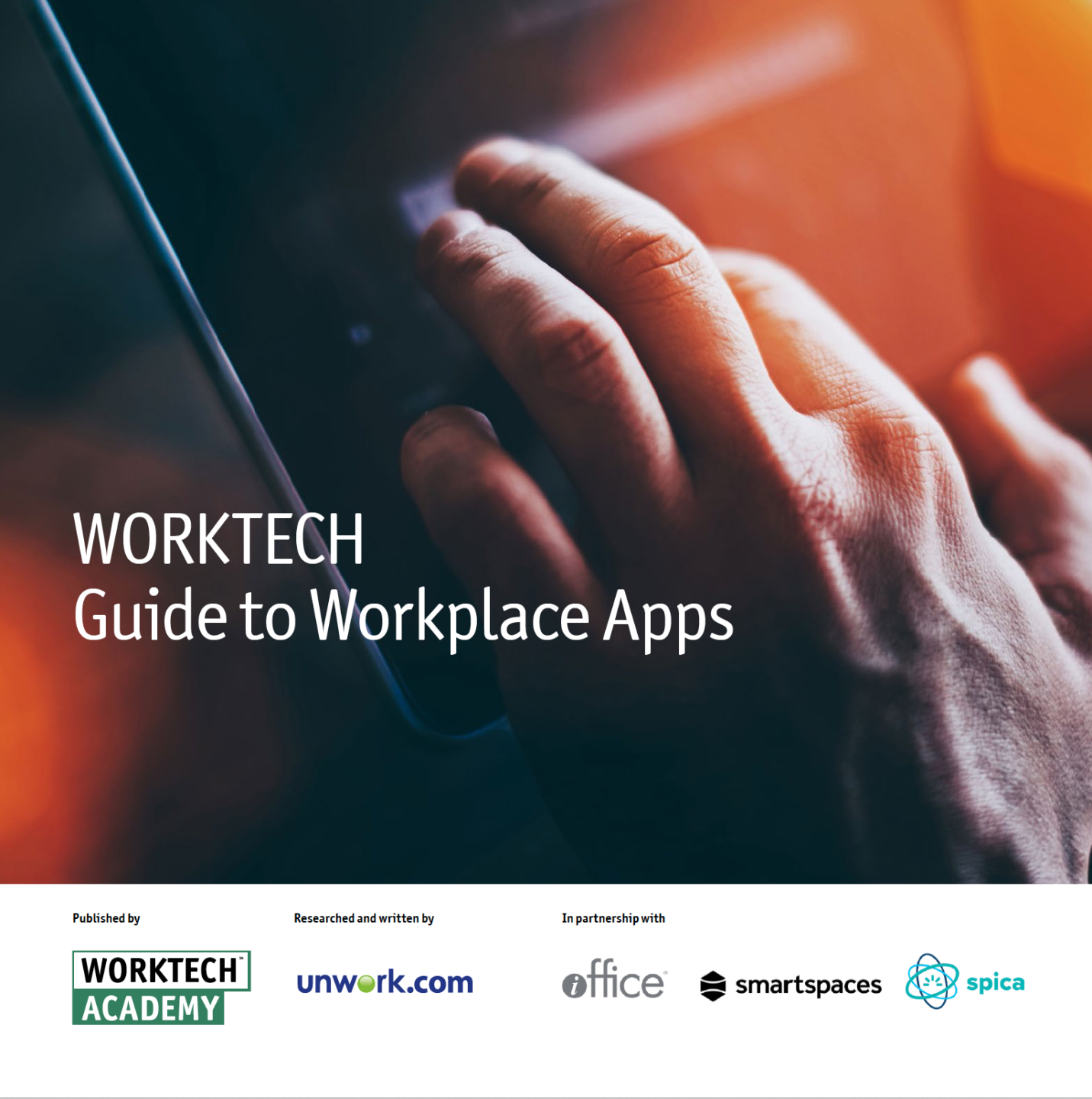 WORKTECH Guide to Workplace Apps - Unwired Ventures Ltd